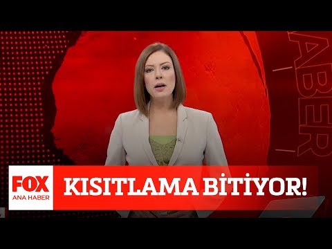 Kısıtlama bitiyor! 26 Mayıs 2020 FOX Ana Haber