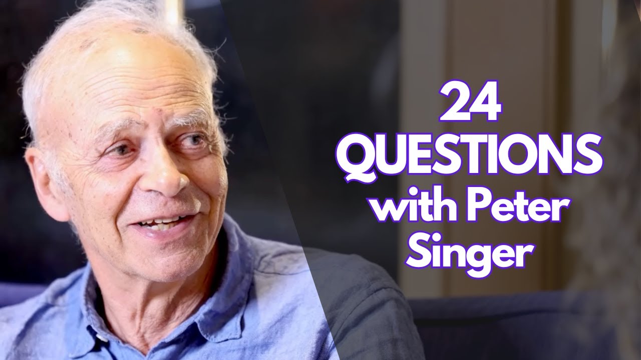 24 Questions with Peter Singer - YouTube