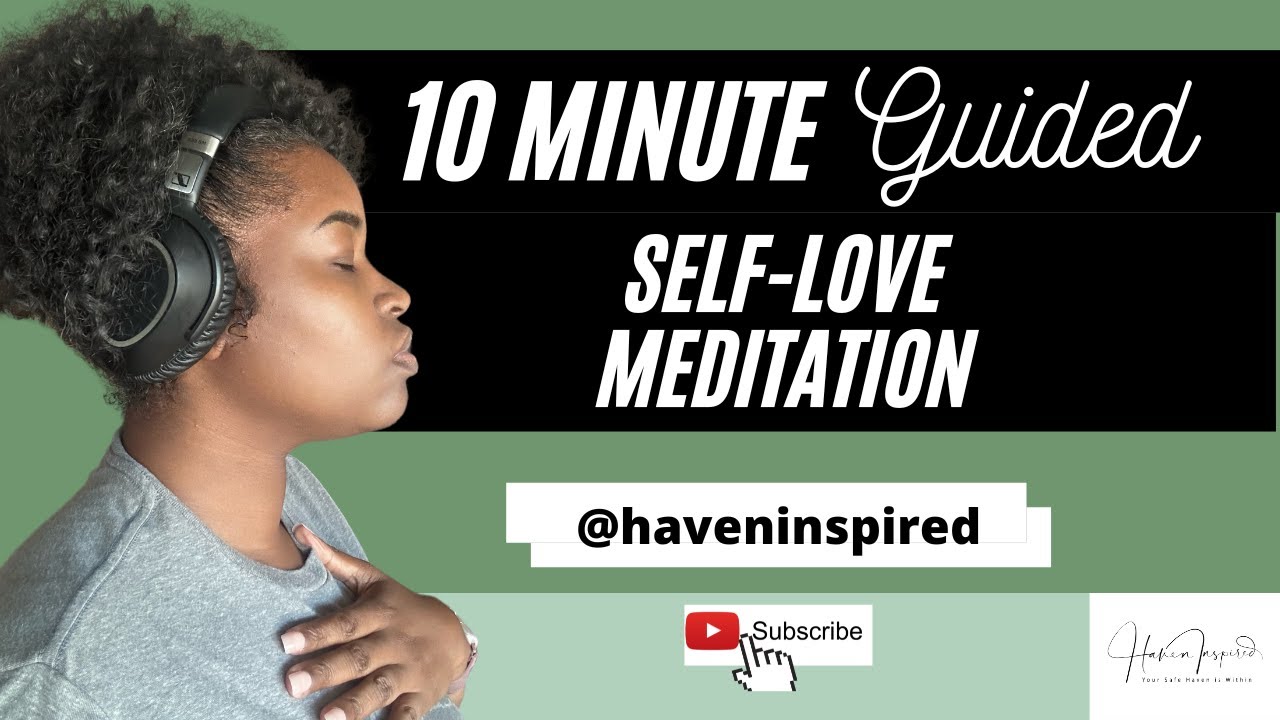 Guided Self Love Meditation - YouTube