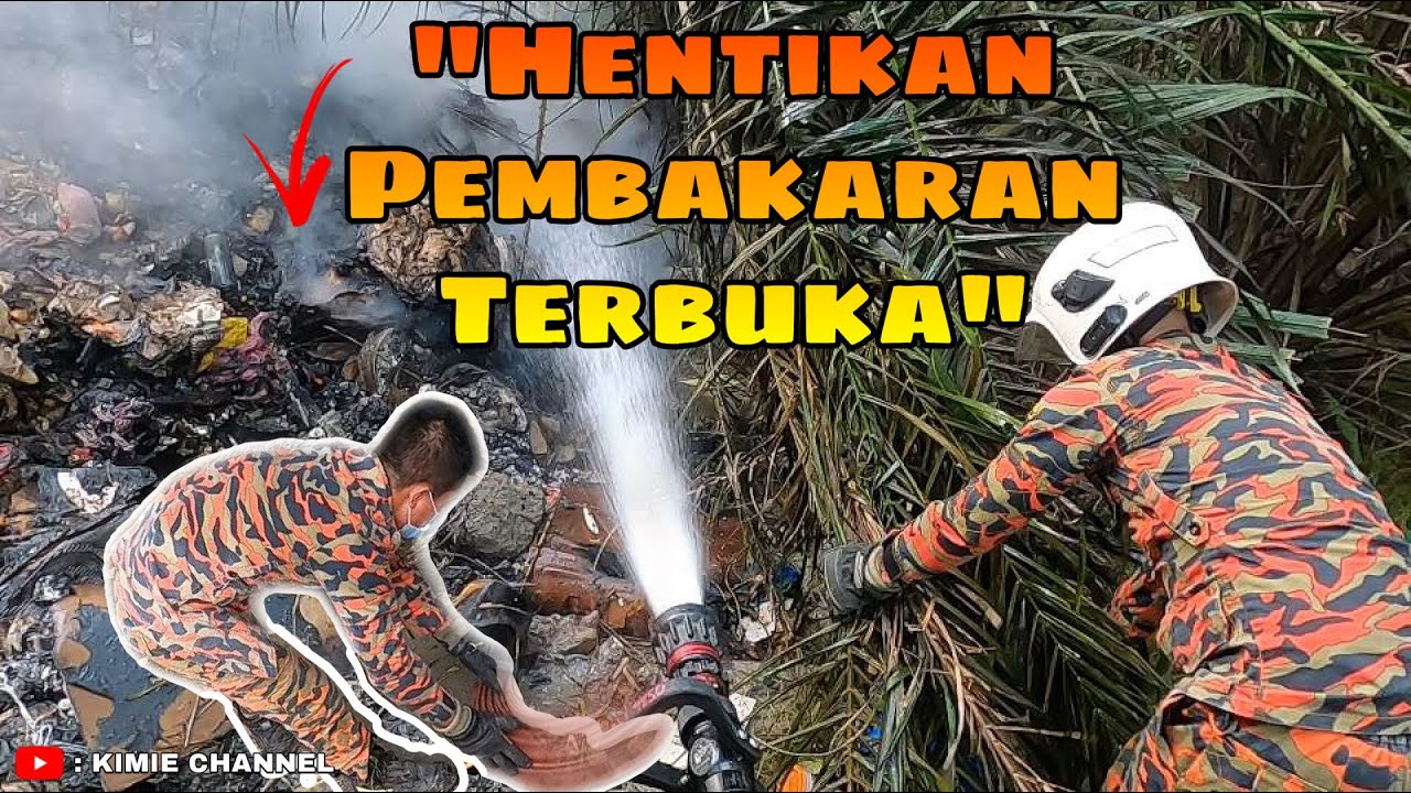 BAHAYA PEMBAKARAN TERBUKA. JANGAN BAKAR SEMBARANGAN | KEBAKARAN SAMPAH ...