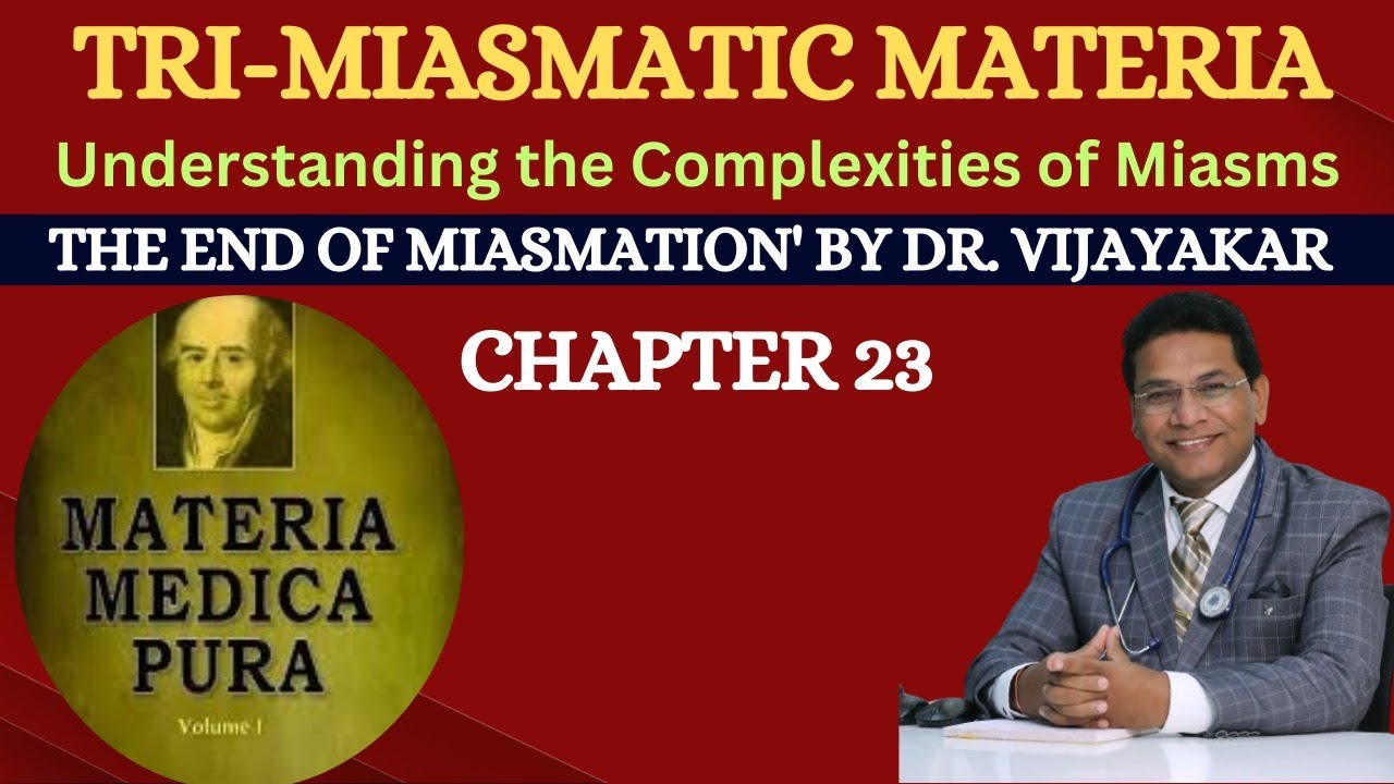 Tri-Miasmatic Materia Understanding the Complexities of Miasms ...
