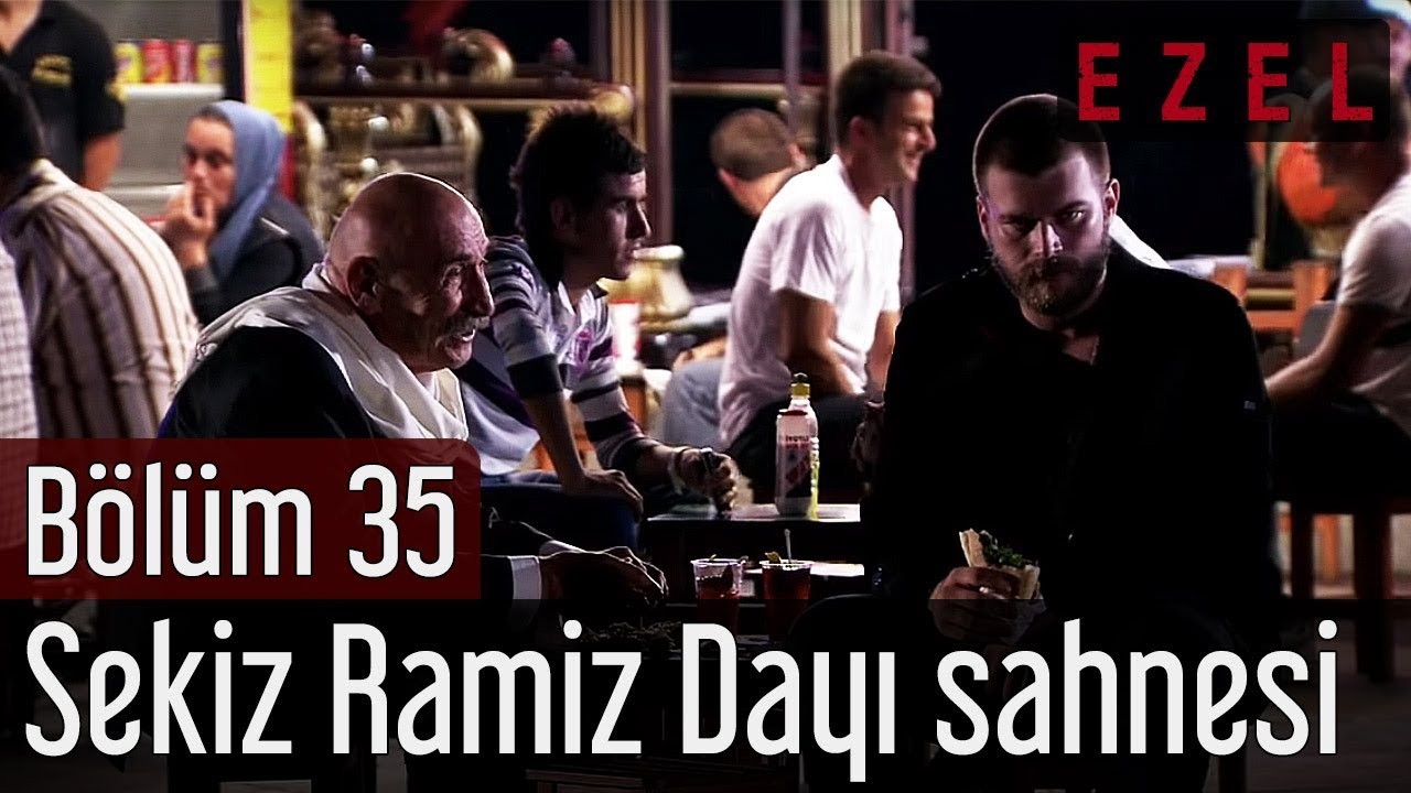 Ezel 35.Bölüm Sekiz Ramiz Dayı Sahnesi - YouTube