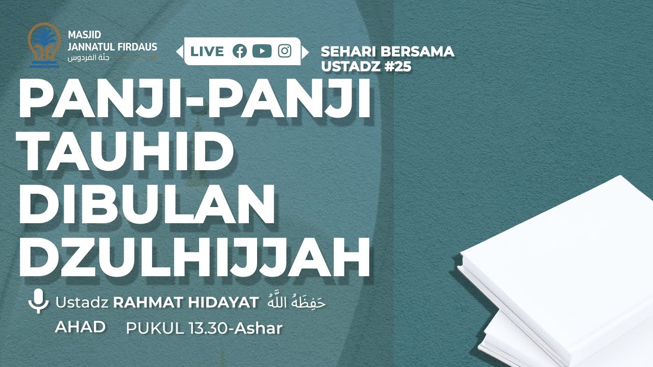 PANJI-PANJI TAUHID DI BULAN DZULHIJJAH - YouTube