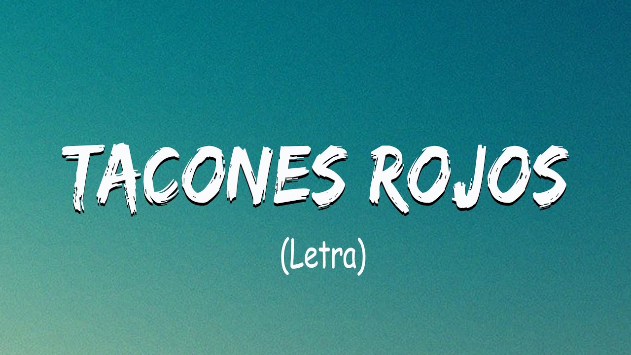 Sebastián Yatra - Tacones Rojos (Letra/Lyrics) - YouTube