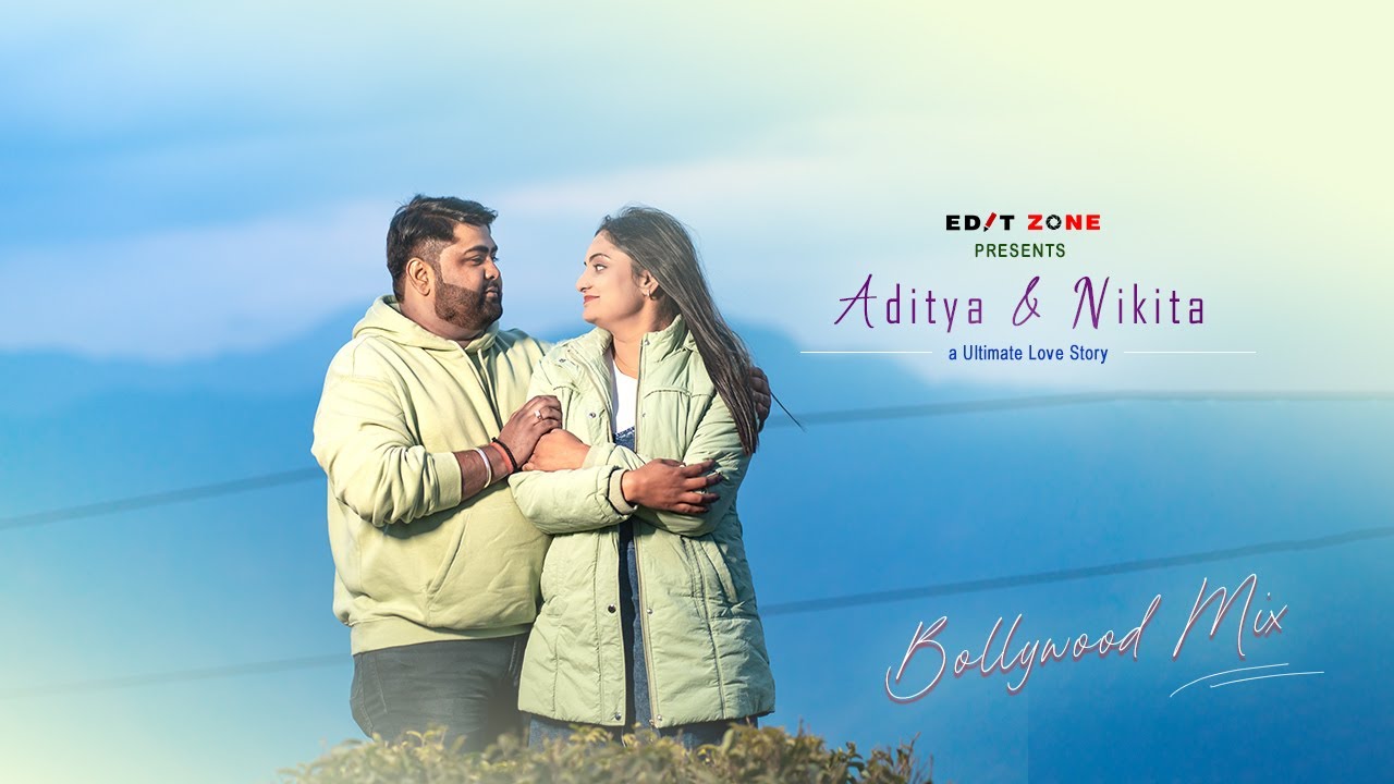 Aditya x Nikita | Pre Wedding | Bollywood Mix | EDIT ZONE - YouTube