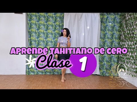 Aprende Tahitiano de cero: Clase #1🌺 Learn Tahitian dance from the ...