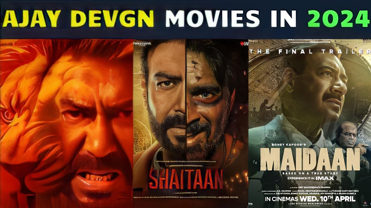 Ajay Devgan Movies Performance In 2024 | Singham 3 | Shaitaan | Maidaan ...