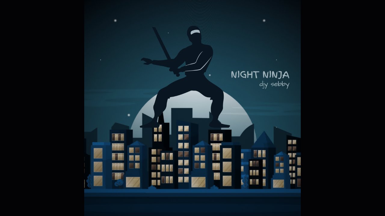 Djy Sebby - Night Ninja (Official Audio) - YouTube