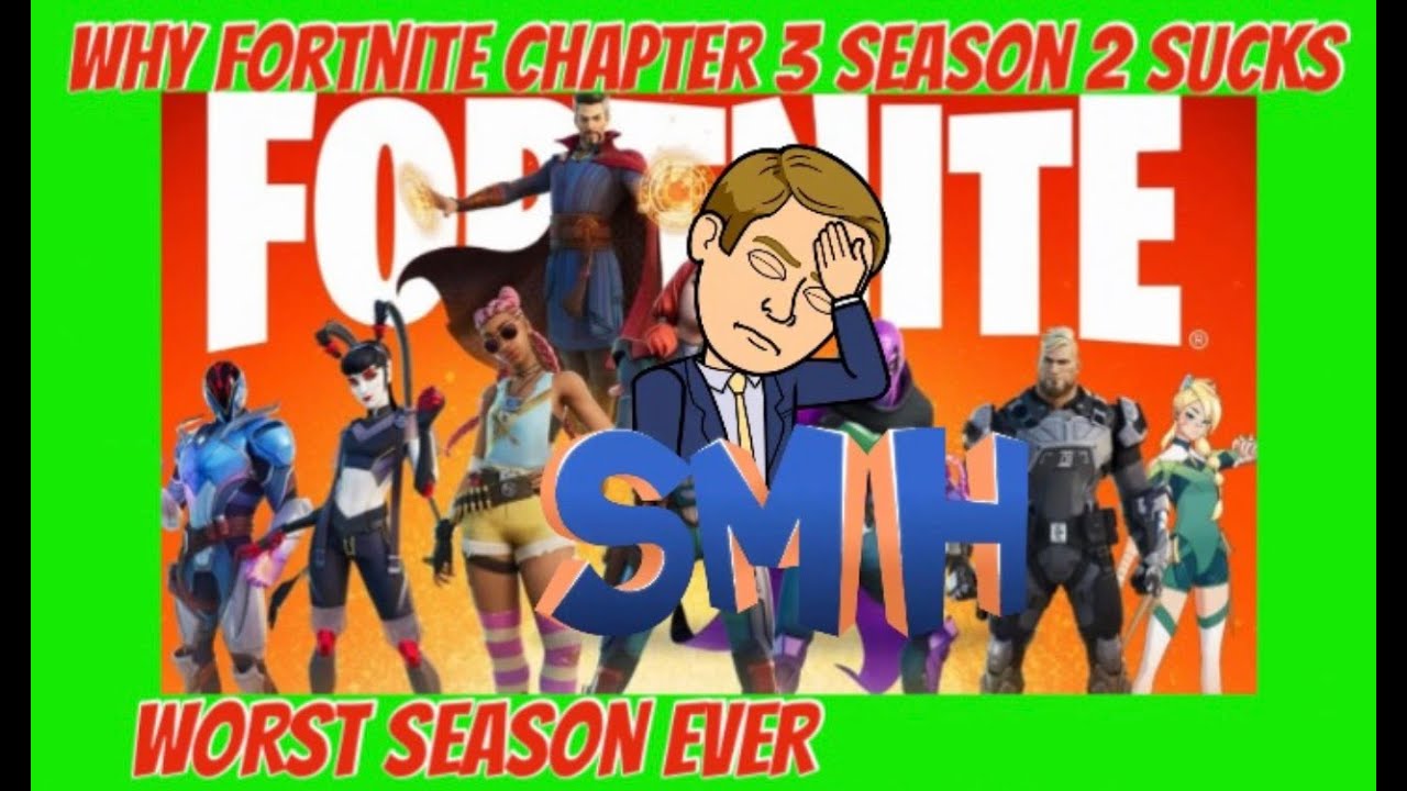 Why Fortnite Chapter 3 Season 2 Sucks (WORST LAUNCH EVER) - YouTube