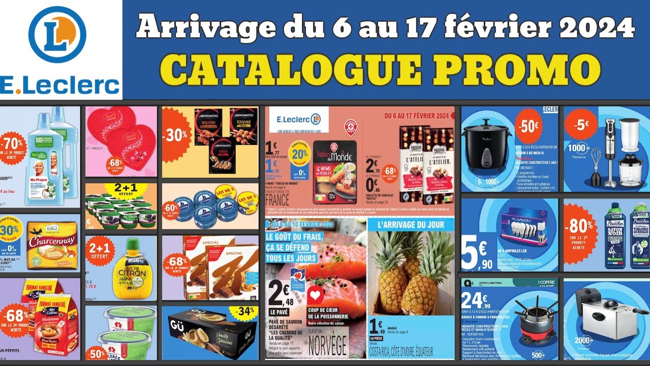 catalogue LECLERC du 6 au 17 février Arrivage du jour 🔥 Chasse aux ...