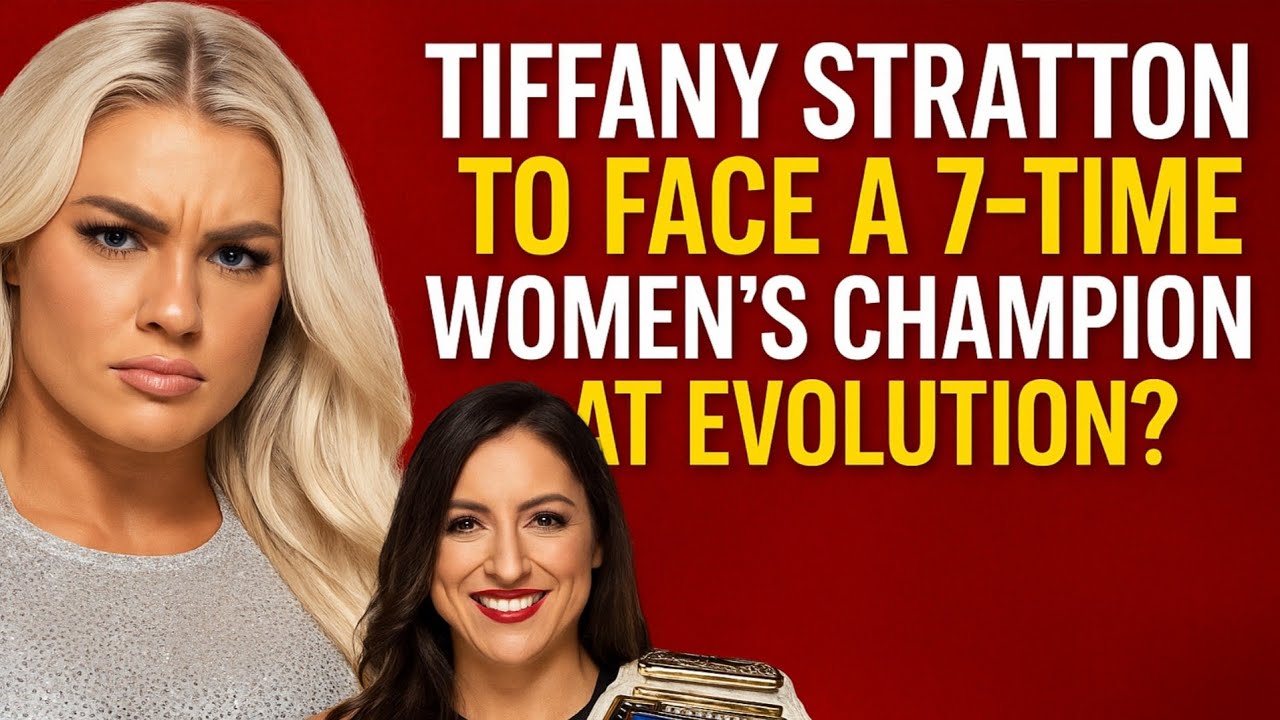 "Will Tiffany Stratton Conquer a 7-Time Women's Champion at Evolution?💥 ...