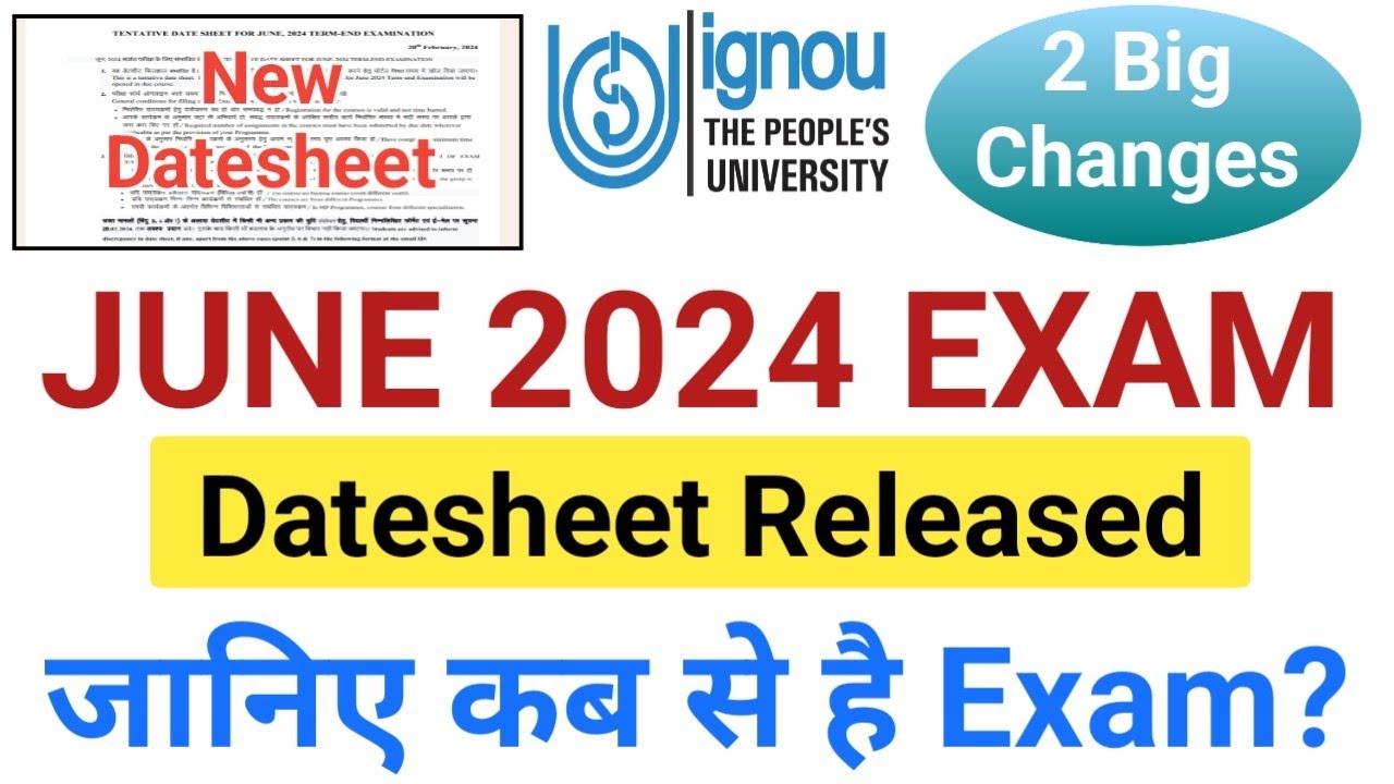 IGNOU June 2024 Exam Datesheet Released | IGNOU June 2024 Exam | IGNOU ...