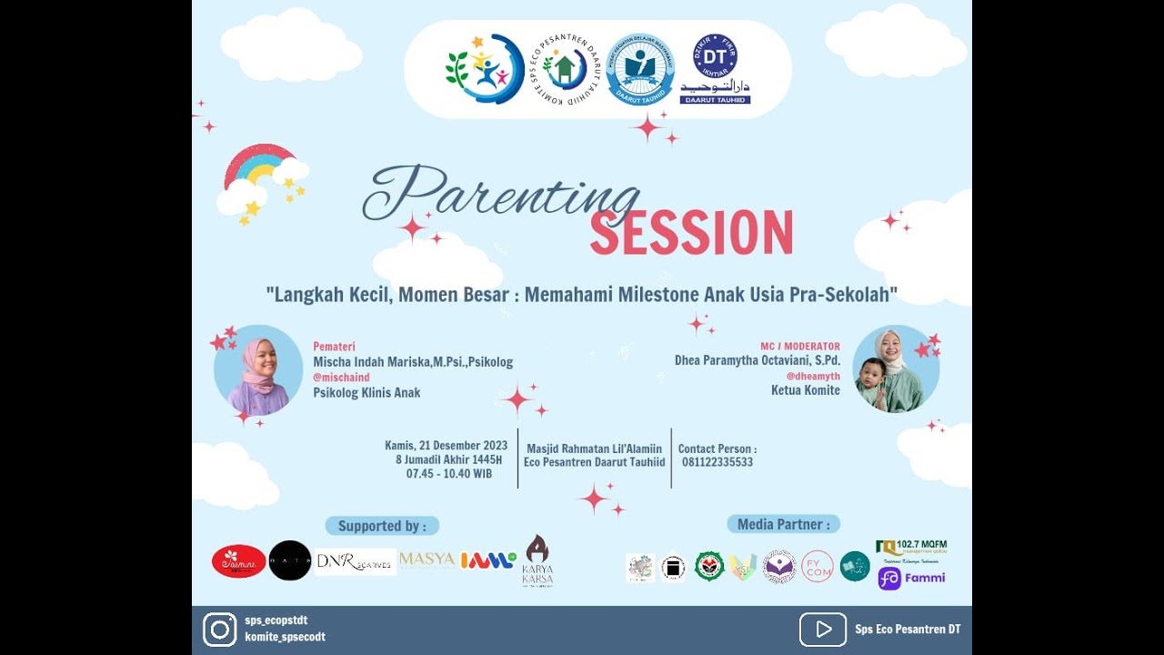 Parenting Session | Langkah Kecil Momen Besar "Memahami Milestone Anak Usia Pra-sekolah" - YouTube