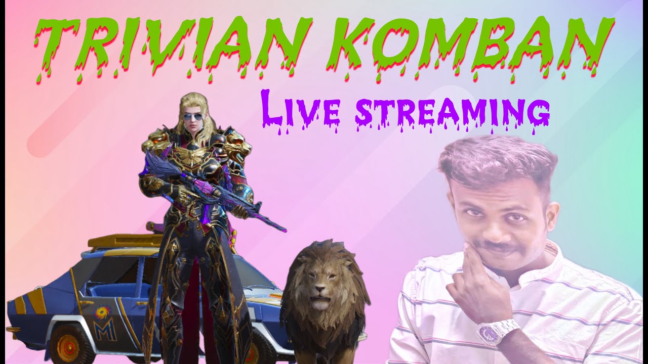 Guys back to Action😎Trivian Komban is live മച്ചാന്മാരെ ഏല്ലാരും സപ്പോ ...
