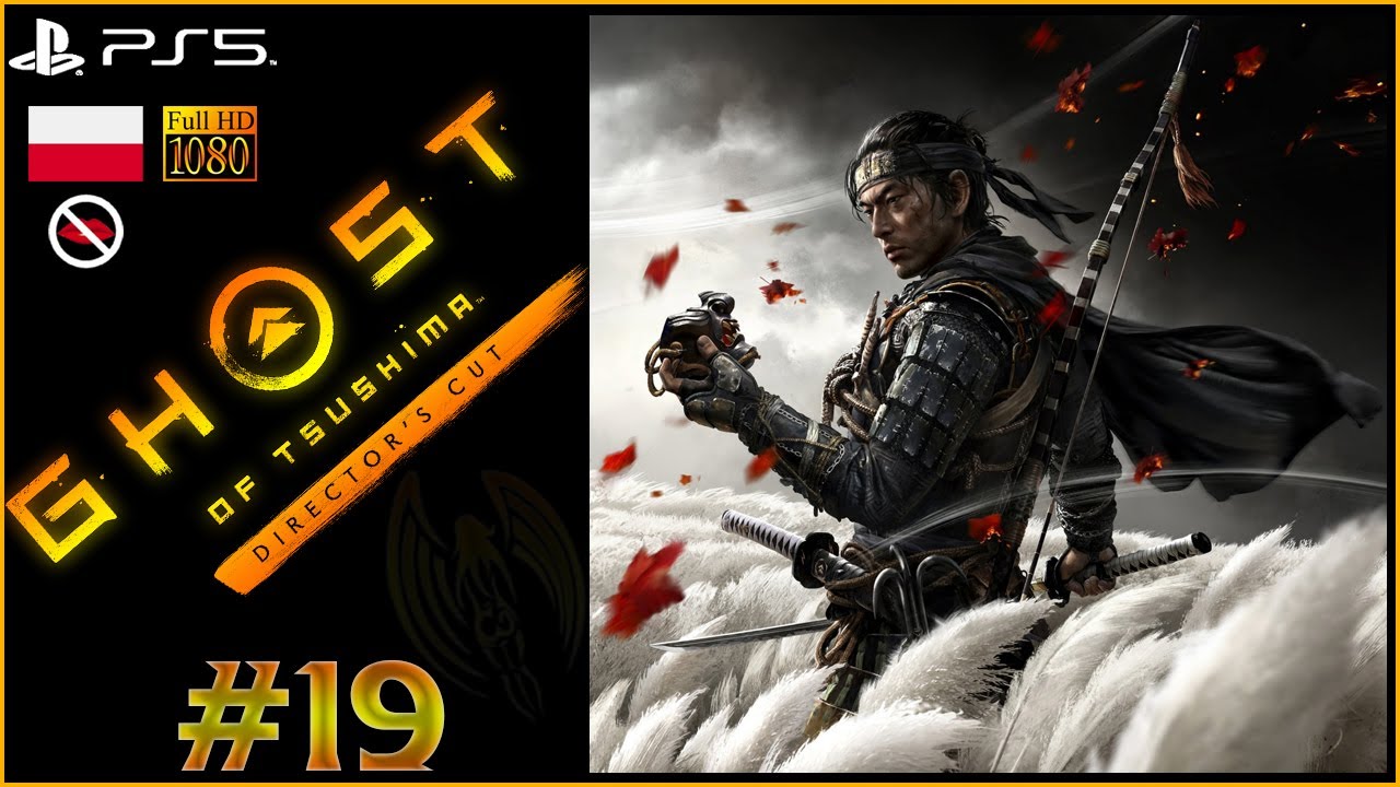 Ghost of Tsushima Director's Cut (PL) #19 - Sługa ludu - YouTube