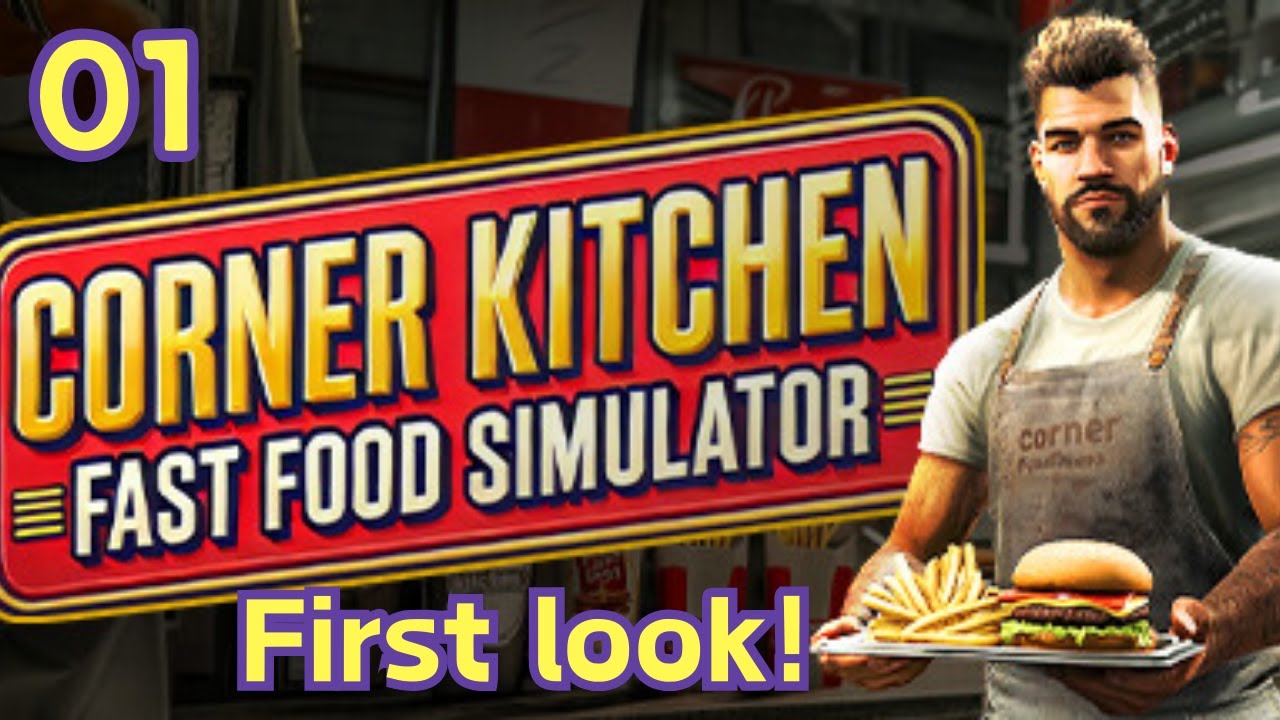 Can we SUCCEED in Corner Kitchen Fast Food Simulator? Ep 1 (No ...