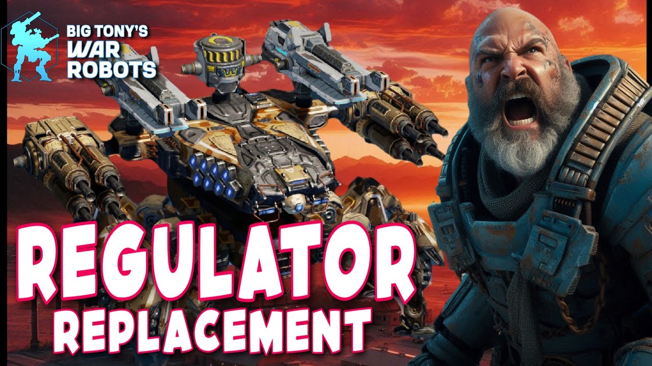 REGULATOR REPLACEMENTS | WR WAR ROBOTS 11.1 - YouTube