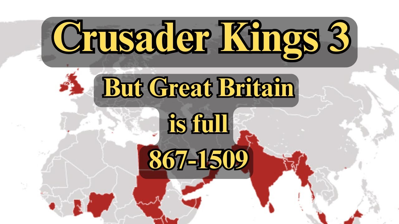 GREAT BRITAIN in 867? CK3 Timelapse - YouTube