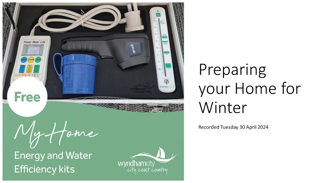 My Home Energy and Water Efficiency Kits Launch - Preparing your Home ...