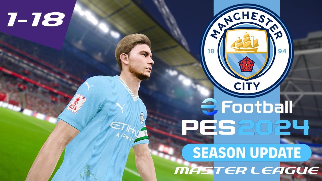 PES 2021 (SEASON 23/24) | MAN CITY MASTER LEAGUE | S1 E18 | THE END OF ...