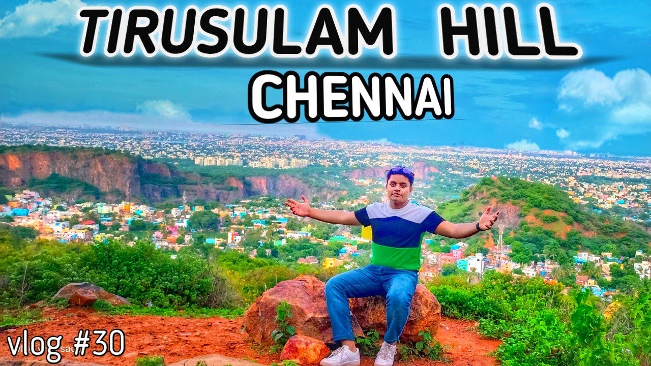 Tirusulam Hills Chennai || Tirusulam Pahar Chennai || Hidden Palace in ...