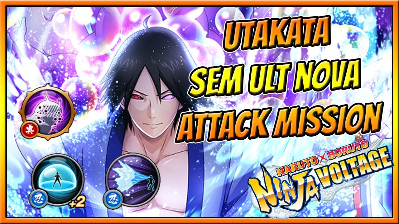 PASSEI UM APURO ! UTAKATA REANIMATION SEM ULT NOVA NO ATTACK MISSION ...