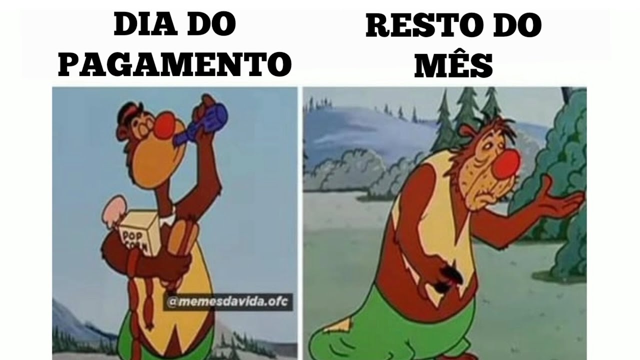 MELHORES MEMES EM IMAGENS - EU NO DIA DO PAGAMENTO - YouTube