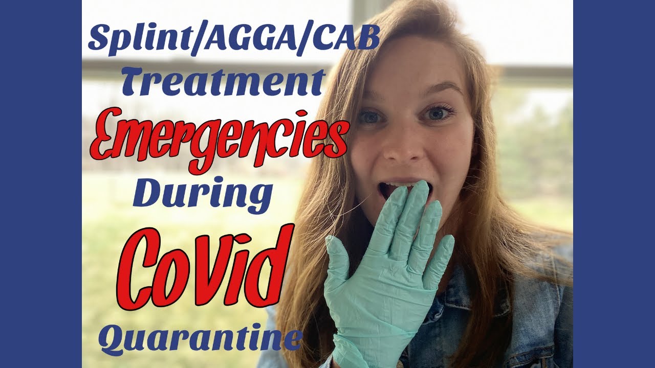 Dental Treatment Emergencies During CoVid Quarantine | TMJ Splint ...
