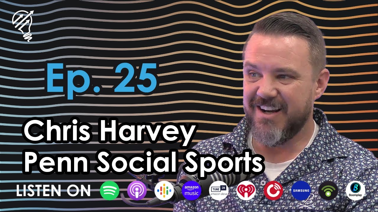LLP 25: Chris Harvey from Penn Social Sports - YouTube