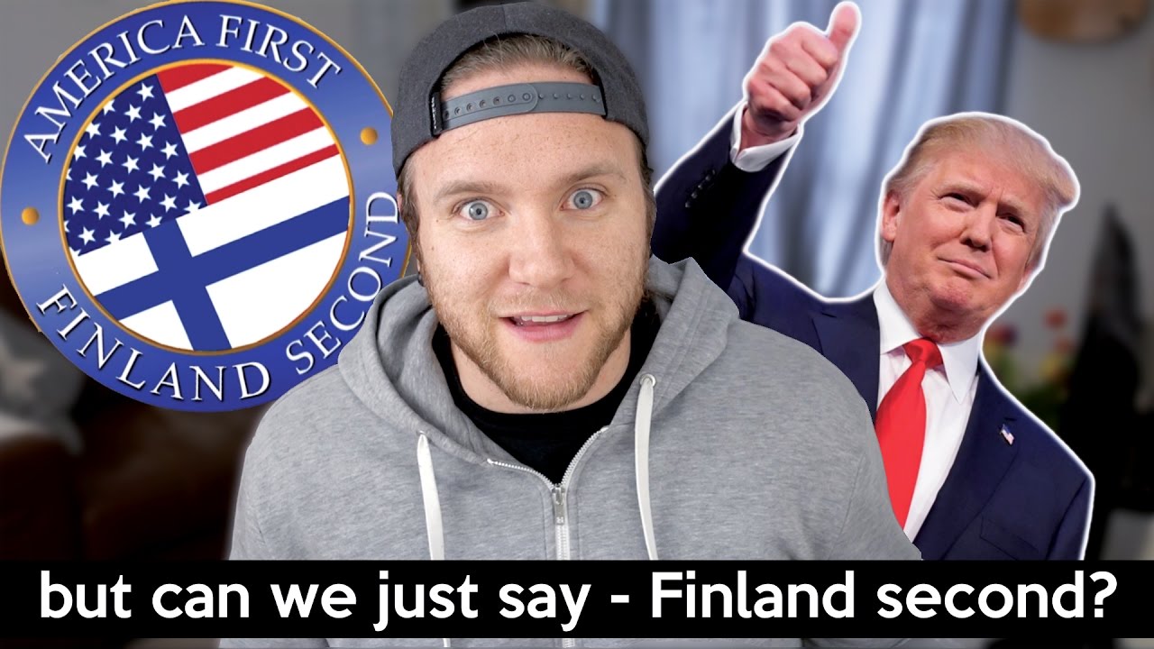 AMERICA FIRST FINLAND SECOND REACTION [FIN/ENG Subs] - YouTube