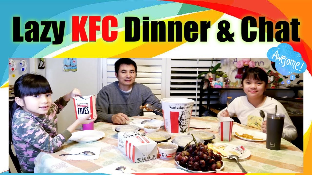 Lazy KFC Dinner & Chat - YouTube