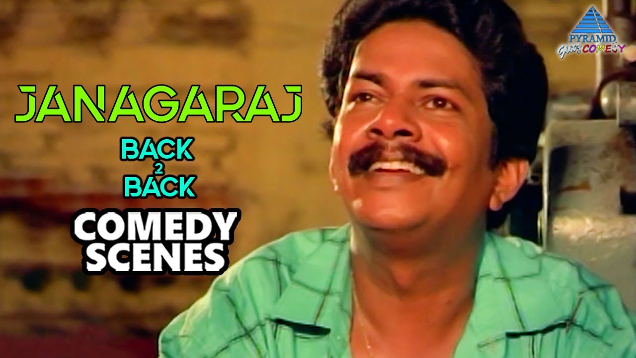 Janagaraj Back to Back Comedy Scenes | Janagaraj Comedy Scenes ...