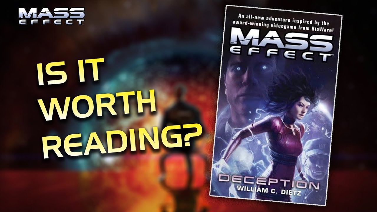 Should You Read Mass Effect Deception? - Mass Effect Novel Review - YouTube