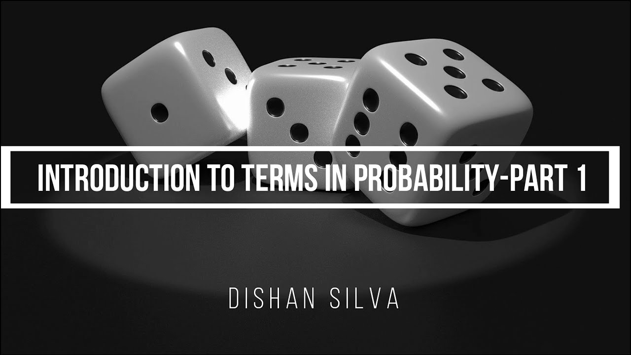 Introduction to terms in probability -Part 1 - YouTube
