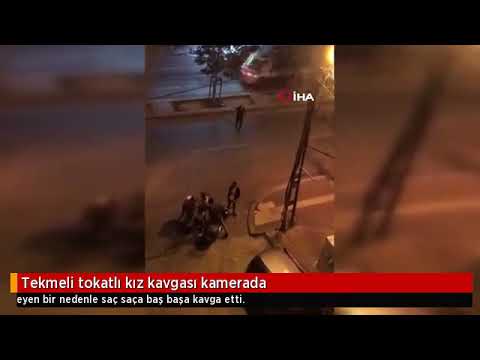 Tekmeli tokatlı kız kavgası kamerada