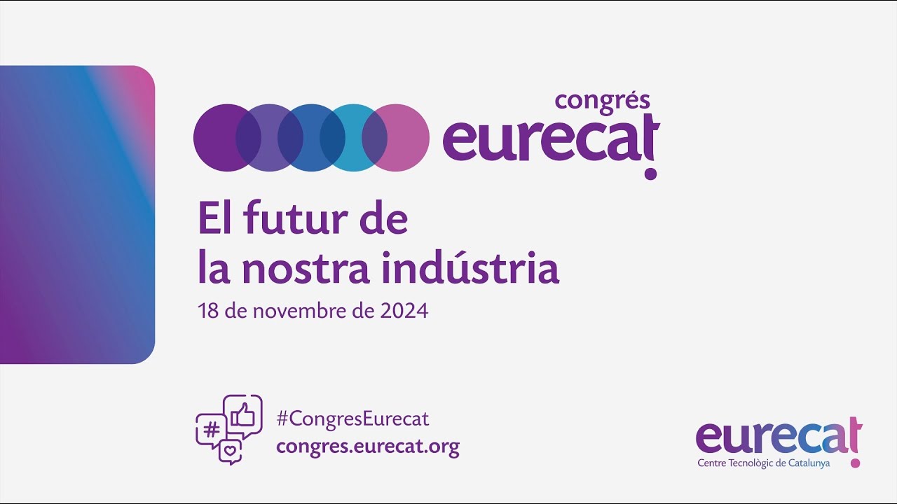 Congrés Eurecat 2024 - Cloenda institucional - YouTube