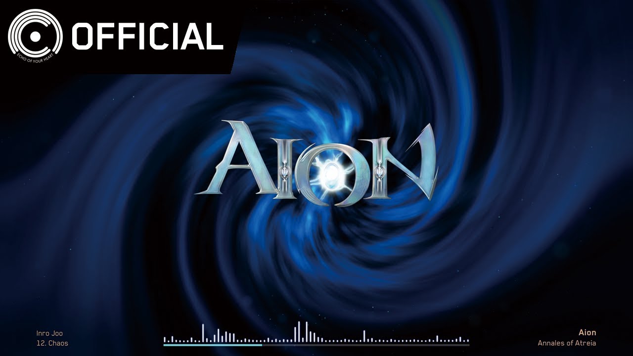 [AION OST] 아트레이아의 서 (Annales of Atreia) - 12 혼돈 (Chaos) : NCTV-NCSOFT