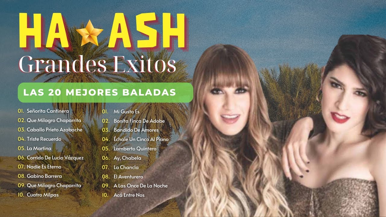Ha Ash (2024) ~ Las 25 mejores canciones de Ha Ash 2024 ~ Top Hits 70s ...