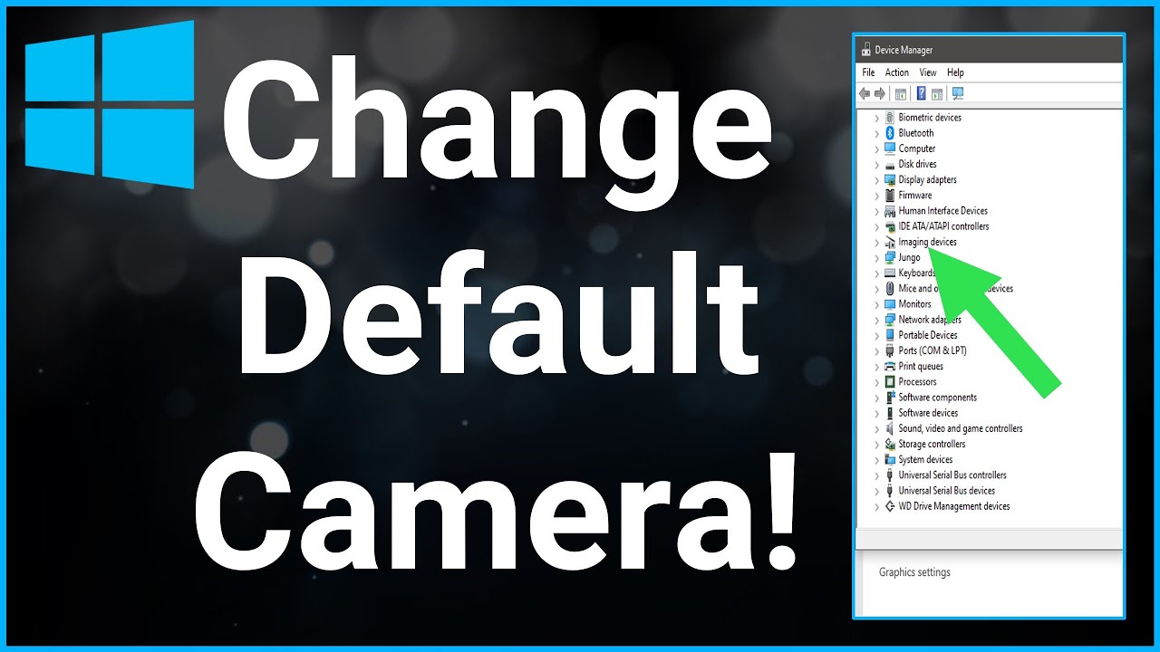 How To Change The Default Camera On Windows 10 YouTube How To Change The Default Camera On Windows 10 YouTube