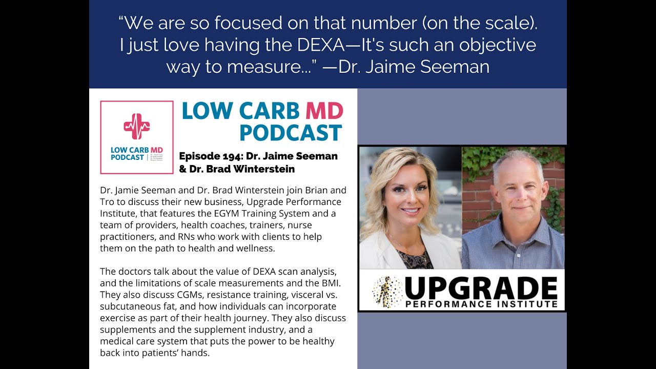 LowCarbMD Podcast Episode 194 - Dr Jaime Seeman & Dr Brad Winterstein ...