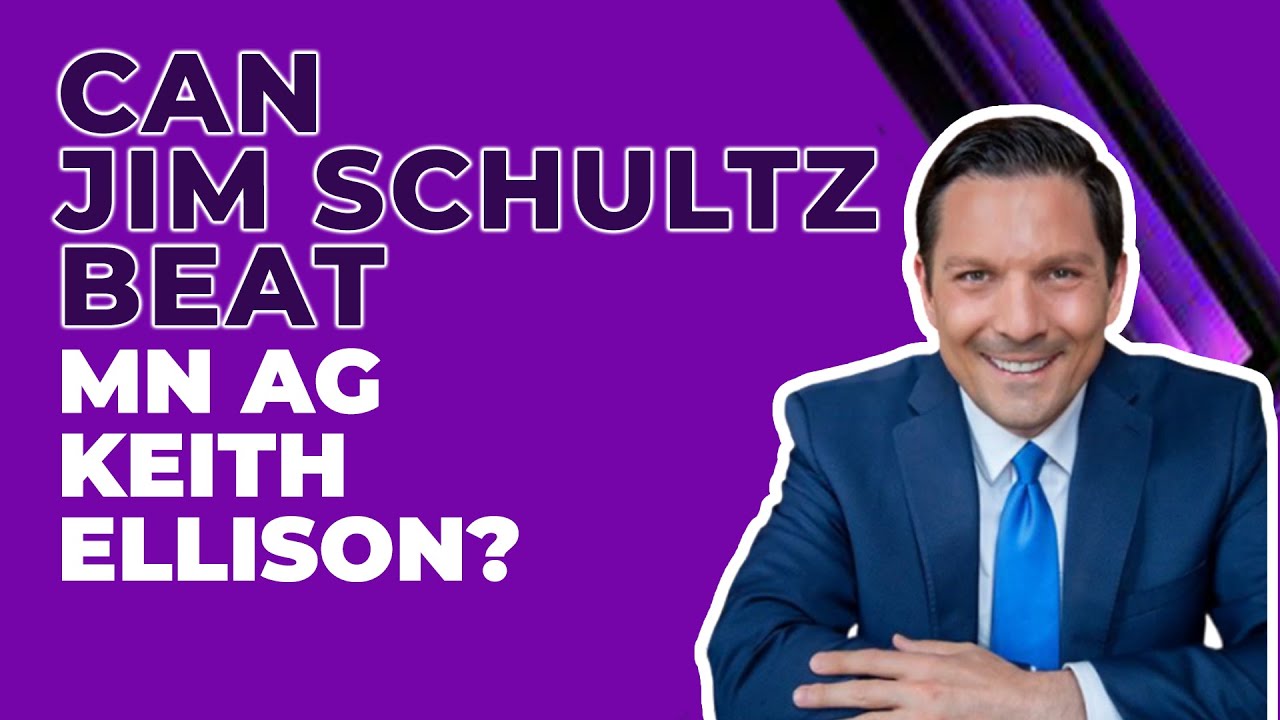 Can Jim Schultz beat MN AG Keith Ellison? Polls are close. - YouTube