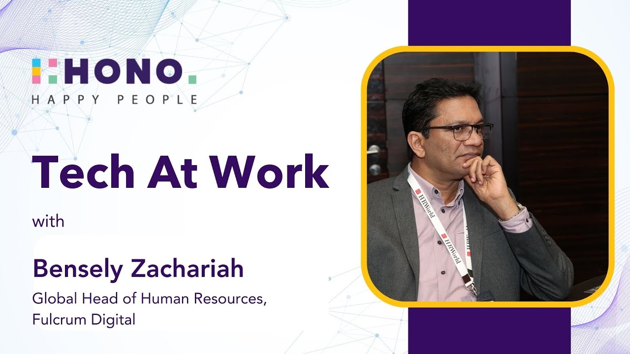 Key HR Challenges & How Technology Can Help | Bensely Zachariah at ETHR x HONO Tech at Work ...