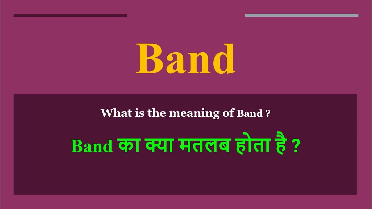 Band Meaning In Hindi Band Ka Kya Matlab Hota Hai Daily Use English band-meaning-in-hindi-band-ka-kya-matlab-hota-hai-daily-use-english