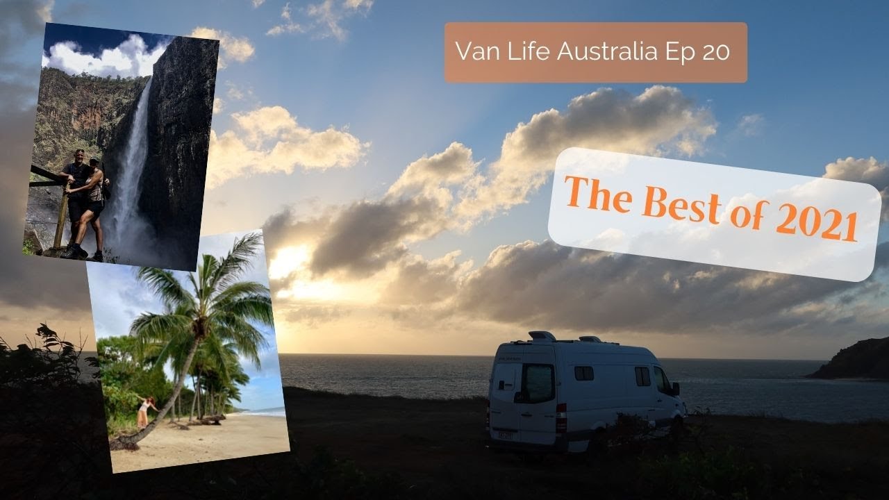 Best of 2021: Van Life Australia - YouTube