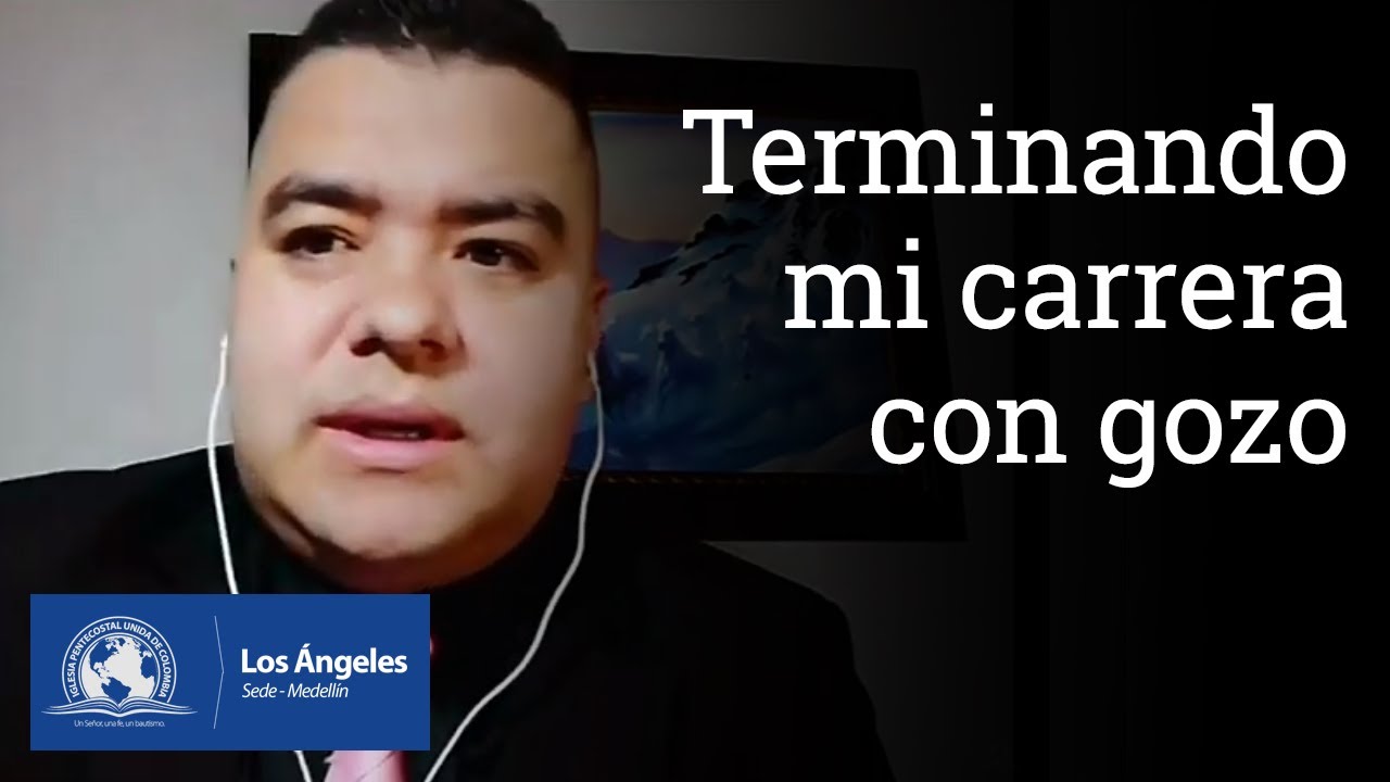 William Naranjo: Terminando mi carrera con gozo - YouTube