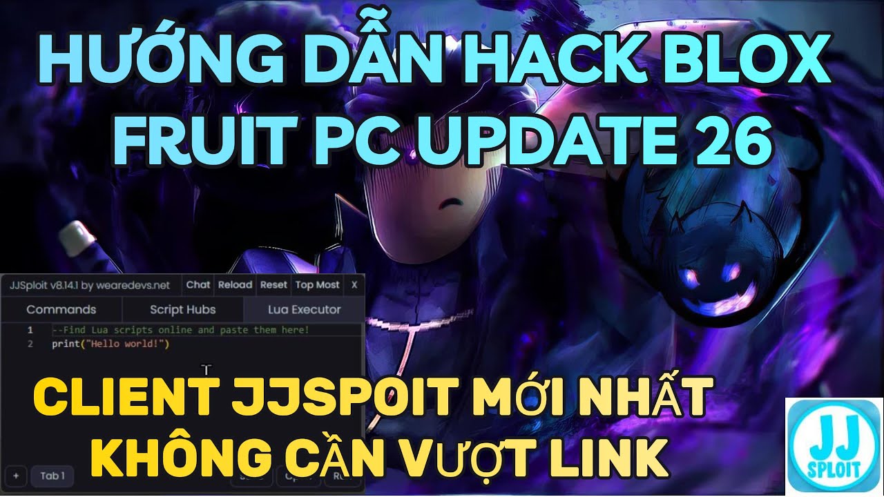 Hướng Dẫn Hack Blox Fruit PC Update 26 Mới Nhất | JJSPloit Không Cần ...
