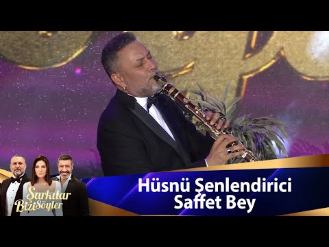 Hüsnü Şenlendirici - Saffet Bey