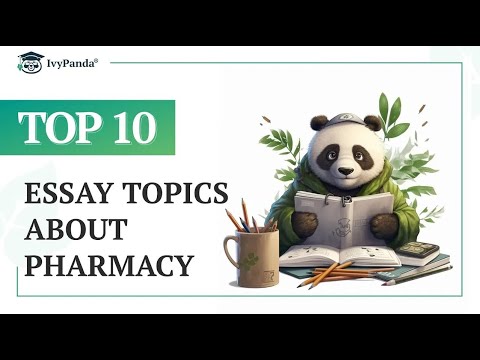 TOP-10 Essay Topics about Pharmacy - YouTube