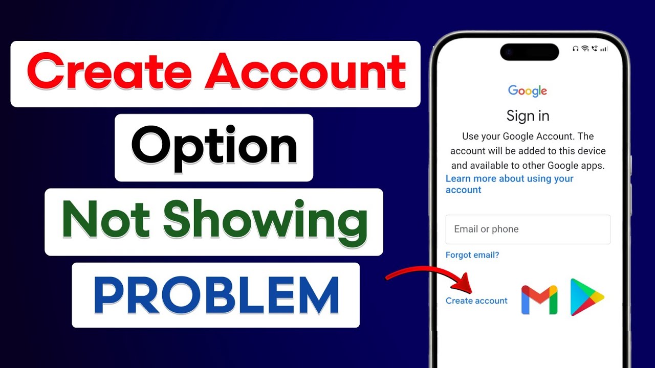 How To Fix Create Account Option Not Showing In Play Store | Gmail ...