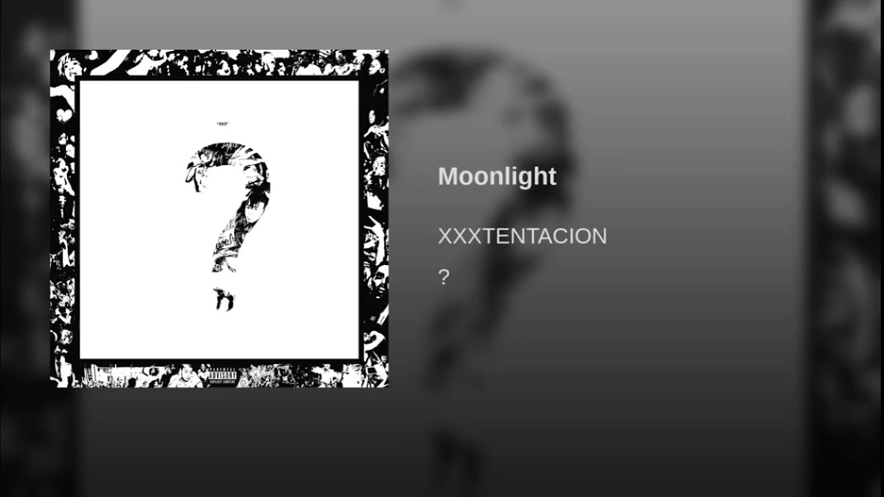 xxxtentacion Moonlight (OFFICIAL AUDIO) - YouTube